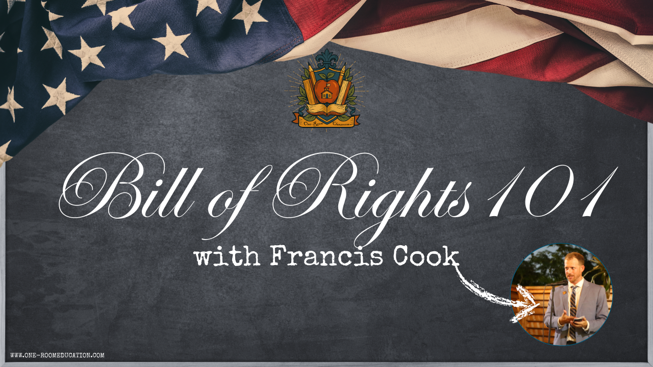 Bill of Rights 101 • One-Room Education